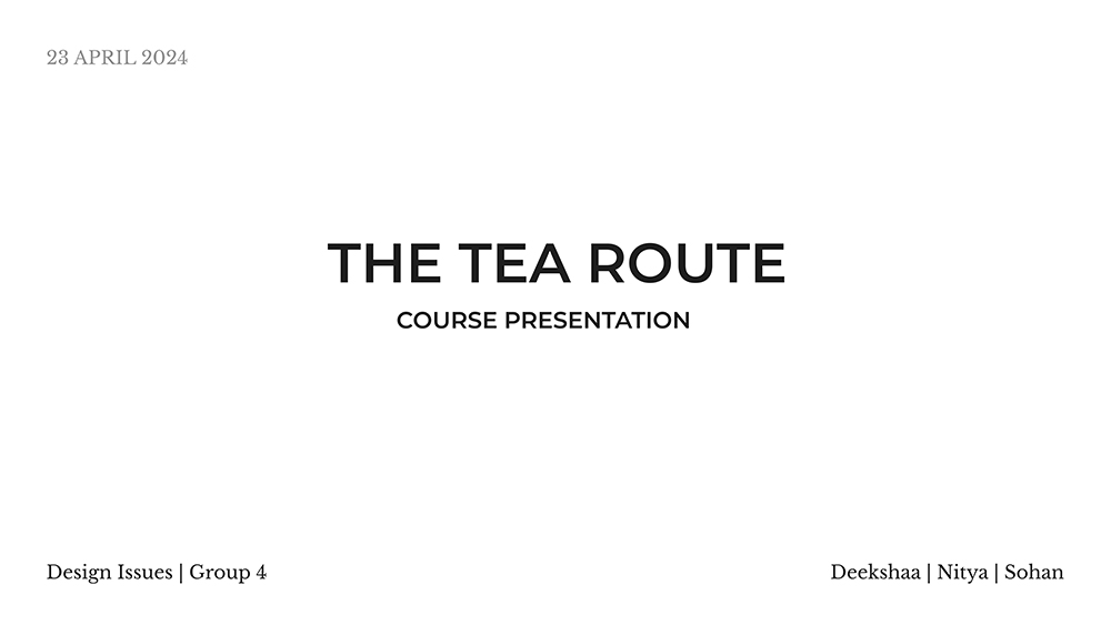 D'source The Tea Route | Case Studies | D'Source Digital Online Learning Environment for Design ...